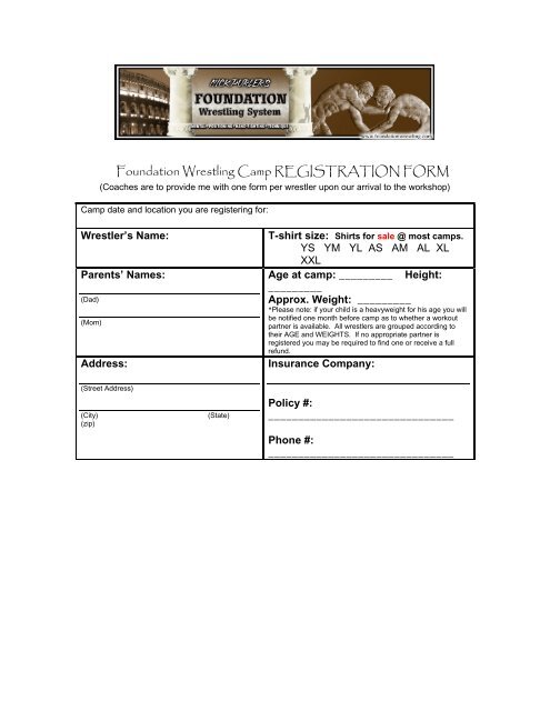 Foundation Wrestling Camp REGISTRATION FORM