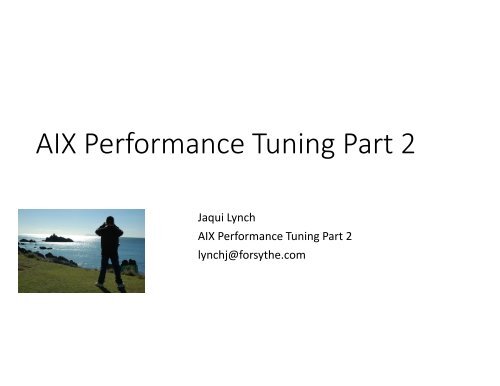 VUG-AIXPerformanceTuning-Part2-mar2414