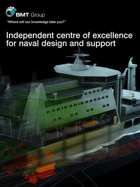 BMT Naval Design Brochure - BMT Defence Services