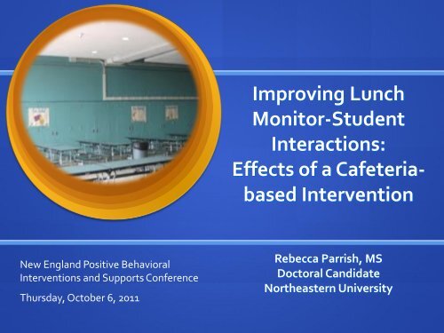Improving Lunch Monitor/Student Interactions - May Institute