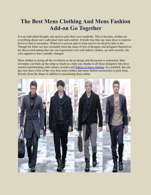 The Best Mens Clothing And Mens Fashion Add-on Go Together