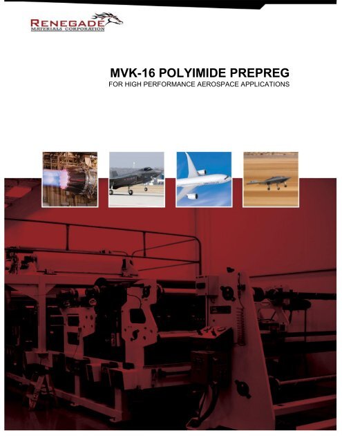 MVK-16 POLYIMIDE PREPREG - Renegade Materials