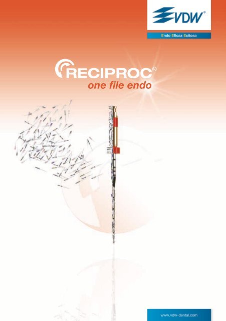 RECIPROC Â® one file endo - Folleto para el usuario - VDW GmbH ...