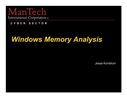 Windows Memory Analysis - Jesse Kornblum