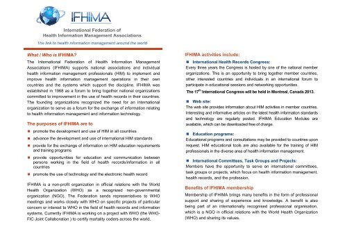 What / Who is IFHIMA? The purposes of IFHIMA are to IFHIMA ...