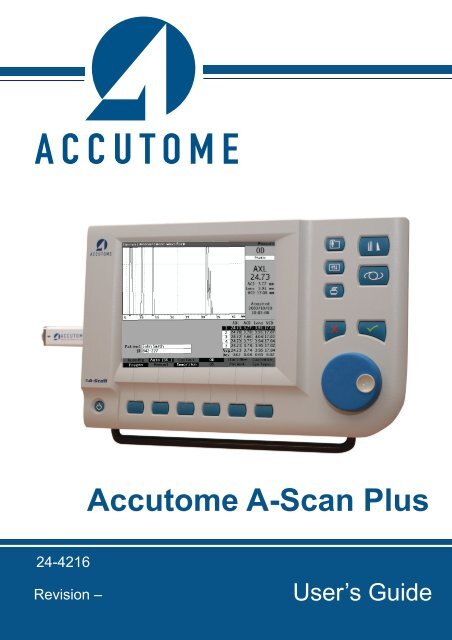 Accutome A-Scan Plus - accutome ultrasound support