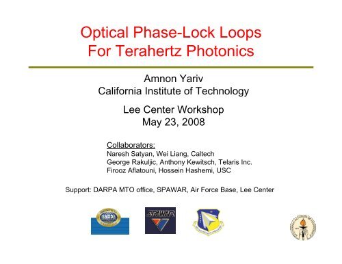 Optical Phase-Lock Loops For Terahertz Photonics - The Lee Center ...
