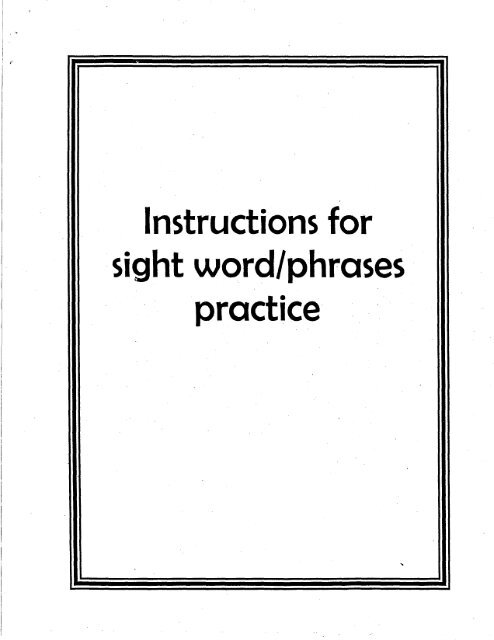 Instructions for sight word/phrases practice