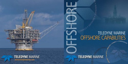 OFFSHORE CAPABILITIES - Teledyne Marine