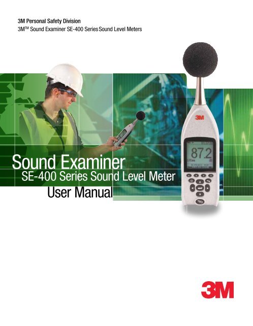 Sound Examiner SE-400 Series User Manual - 3M