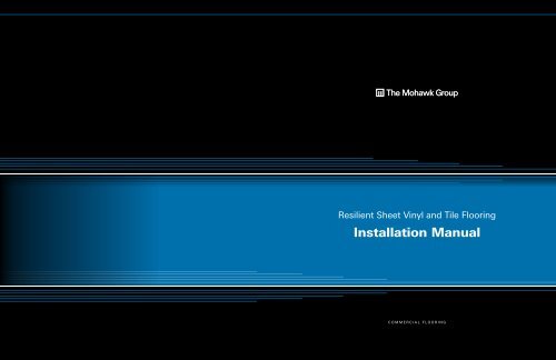 Resilient Sheet Vinyl And Tile Flooring Installation ... - Mohawk Group