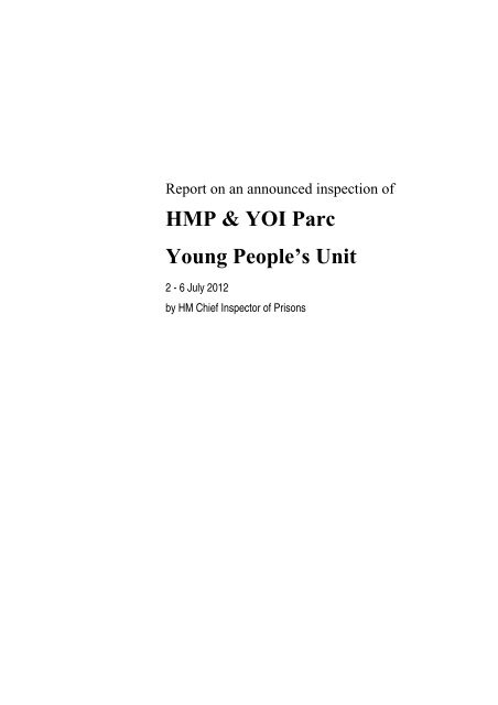 Report on an announced inspection of HMP & YOI Parc Young ...