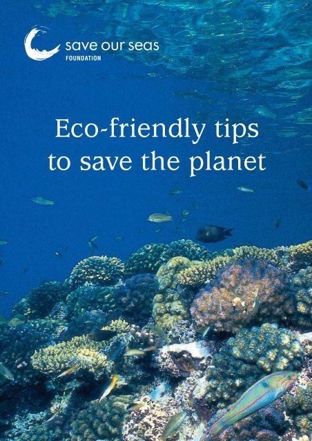 we can - Save Our Seas Foundation