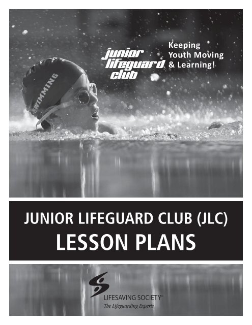 Junior lifeguard club (jlc) lesson plans - Lifesaving Society