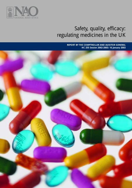 Safety, Quality, Efficacy: Regulating Medicines in the UK