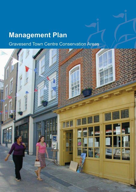 Gravesend Town Centre Conservation Areas - Gravesham Borough ...