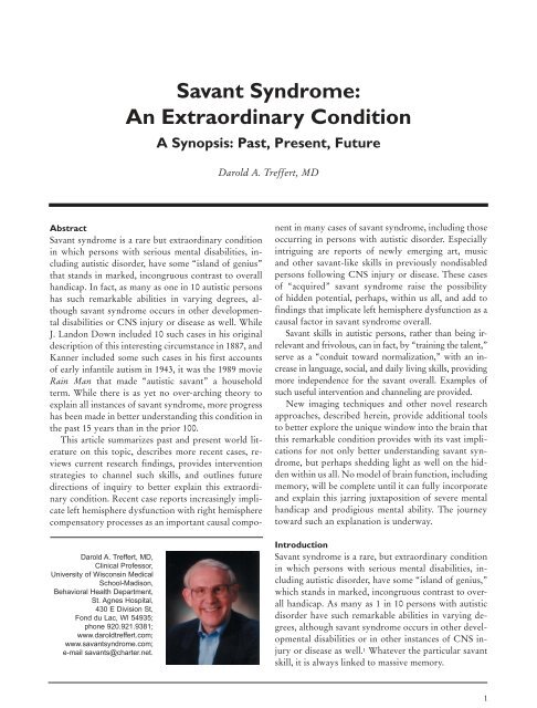 Savant Syndrome Savant Syndrome Has A Distinct Psychological Profile