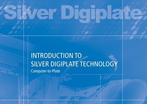 INTRODUCTION TO SILVER DIGIPLATE ... - Mitsubishi Paper