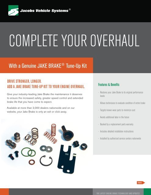 COMPLETE YOUR OVERHAUL - Jacobs Vehicle Systems