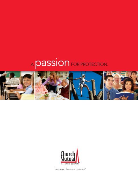 to view our corporate brochure - Church Mutual Insurance Company