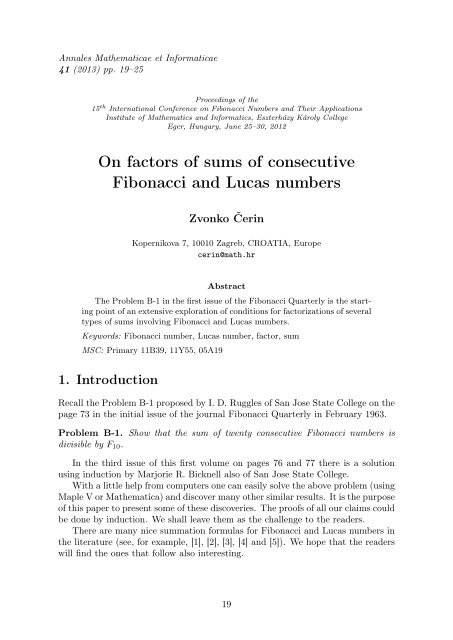 On Factors Of Sums Of Consecutive Fibonacci And Lucas Numbers