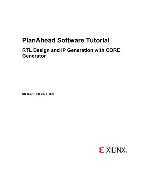 RTL Design and IP Generation with CORE Generator - Xilinx