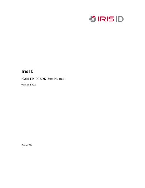 iCAM TD100 SDK User Manual - Iris ID