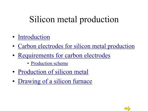 Silicon metal production