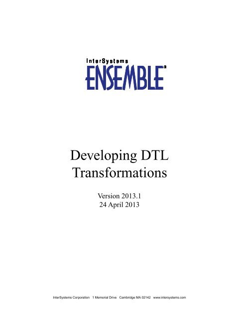 Developing Dtl Transformations Intersystems Documentation