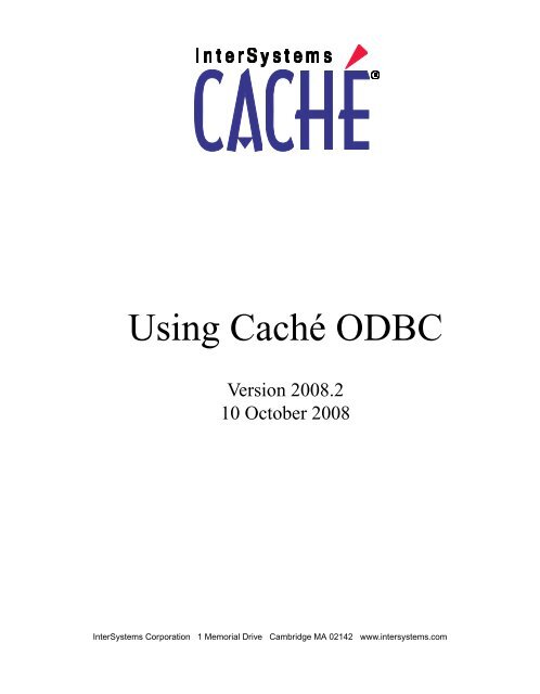 Using Caché Odbc Intersystems Documentation