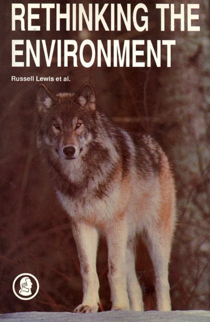 Rethinking The Environment