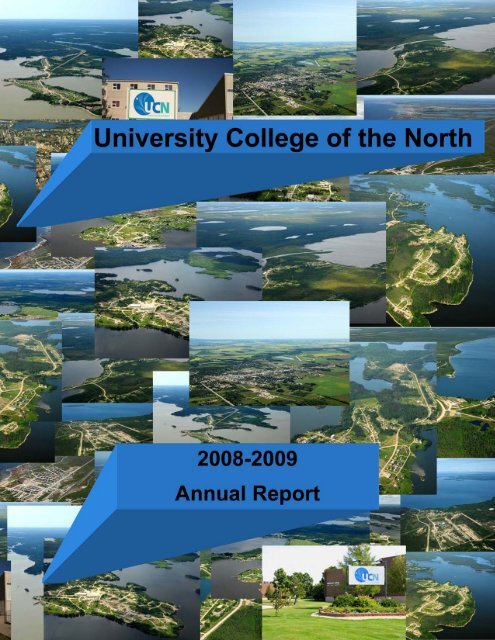 UCN Annual Report 2008-2009 - University College of the North