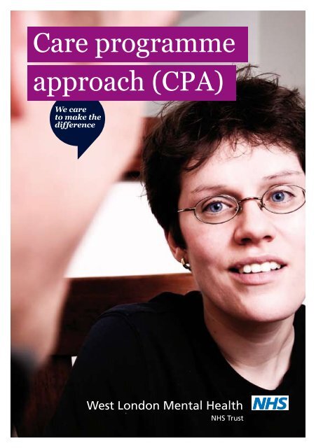 Care programme approach (CPA) - West London Mental Health ...