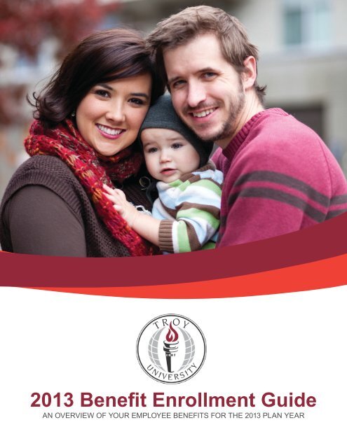 2013 Benefit Enrollment Guide - Troy University