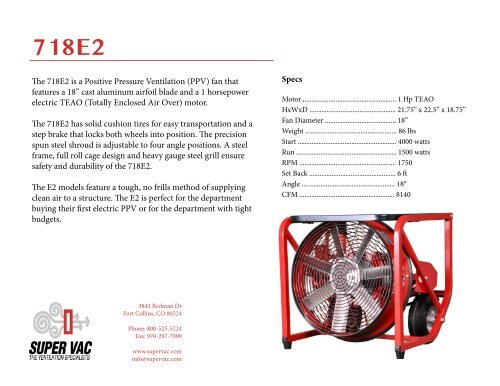 The 718E2 is a Positive Pressure Ventilation (PPV) fan ... - Super Vac