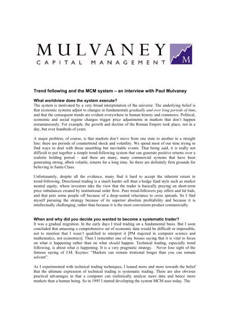 an interview with Paul Mulvaney - Michael Covel