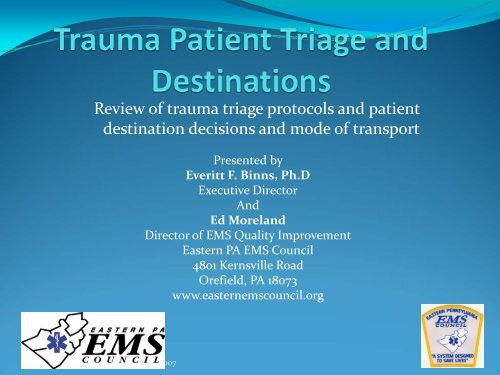 Trauma Patient Triage and Destinations - Eastern EMS Council