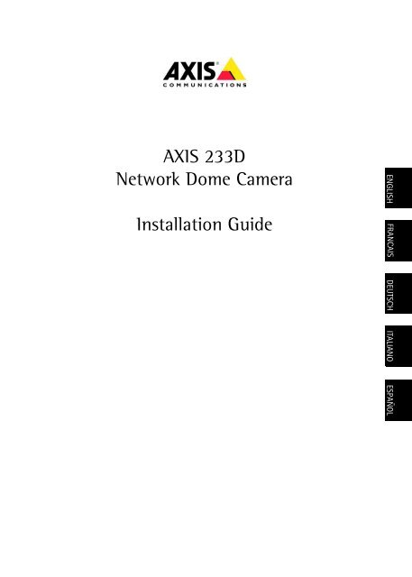 AXIS 233D Network Dome Camera Installation Guide - IP Way
