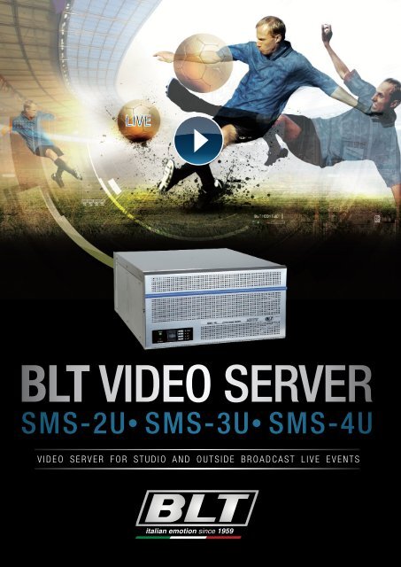 BLT Video Server