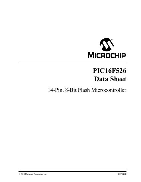 PIC16F526 14-Pin, 8-Bit Flash MCU Data Sheet - Microchip
