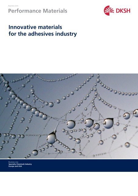 Adhesives Industry Brochure (PDF, 0.49 M) - DKSH Great Britain