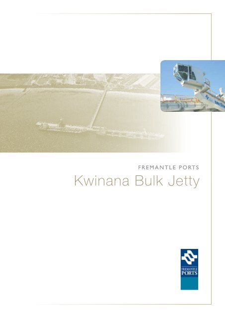 Kwinana Bulk Jetty - Fremantle Ports