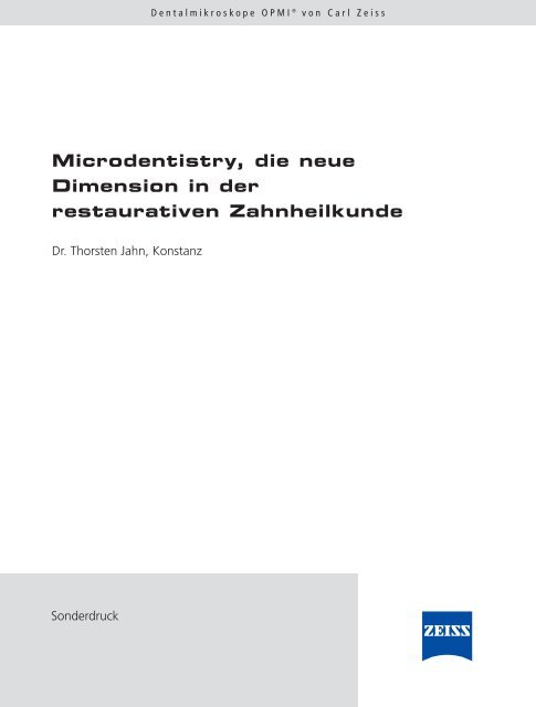 Microdentistry, die neue Dimension in der ... - General Dental