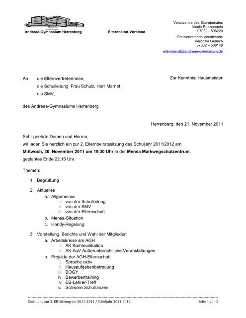 An die ElternvertreterInnen, die Schulleitung: Frau Schulz, Herr ...