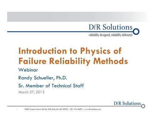 Introduction to Physics of Failure Reliability Methods - DfR Solutions