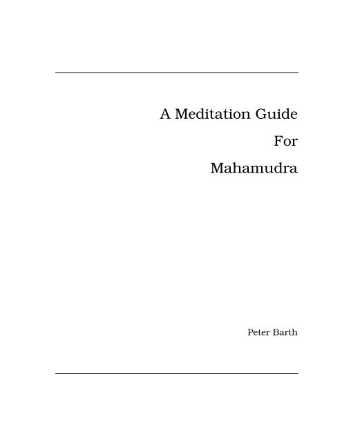 A Meditation Guide For Mahamudra - Mahamudra Meditation Center