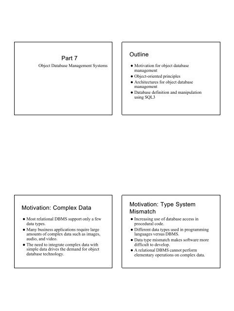 Part 7 Outline Motivation: Complex Data Motivation: Type System ...