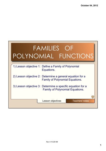 FAMILIES OF POLYNOMIAL FUNCTIONS