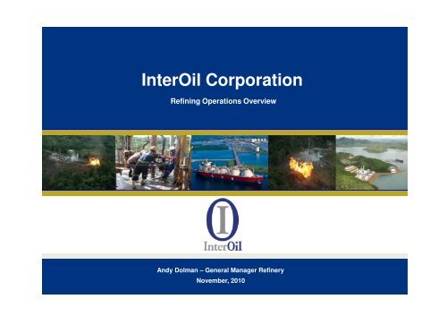Click here to download the complete report - InterOil Corporation