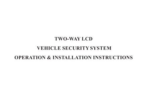 Two-way Lcd Vehicle Security System Operation - samitoelectronics ...